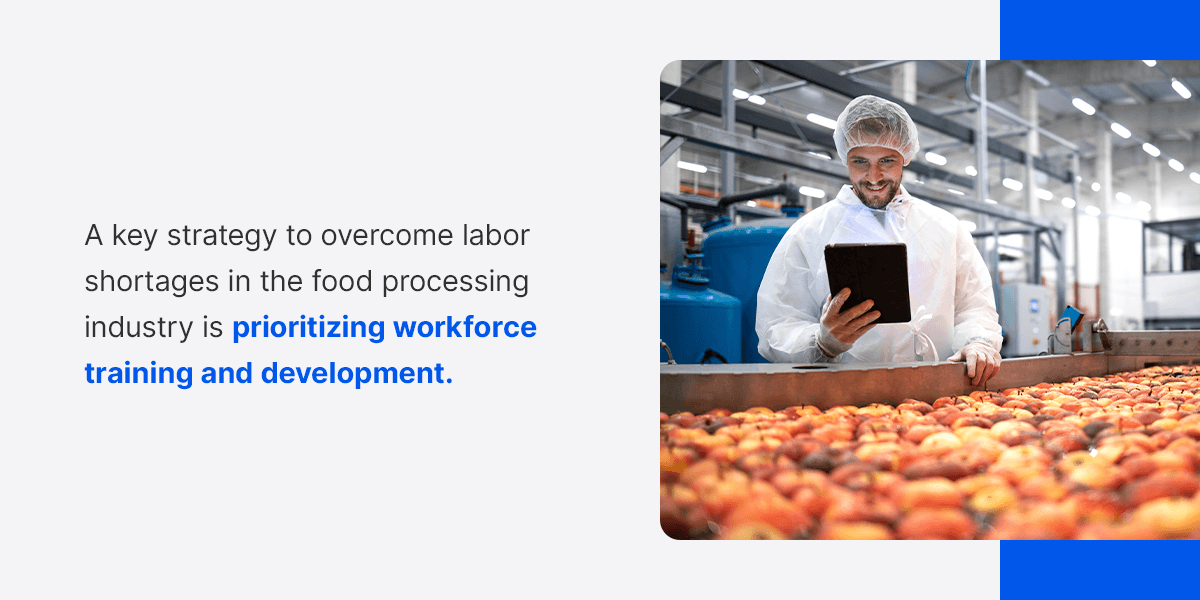 How to Overcome Labor Shortages in Food Processing